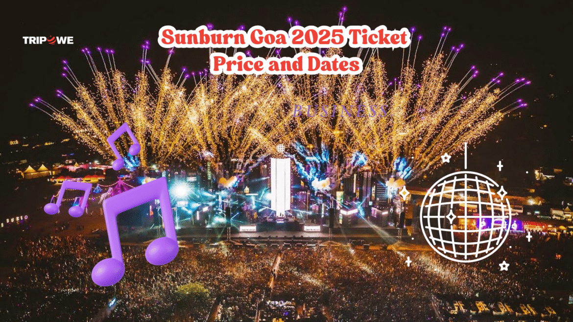 Sunburn Goa 2025 Ticket Price and Dates: Everything You Need to Know ...