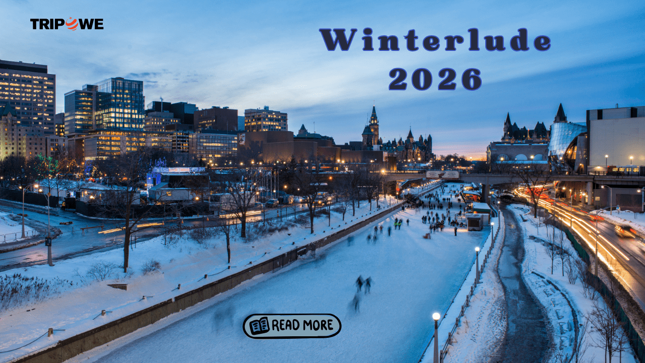 Winterlude 2026 – Ottawa & Gatineau’s Winter Festival - Tripowe